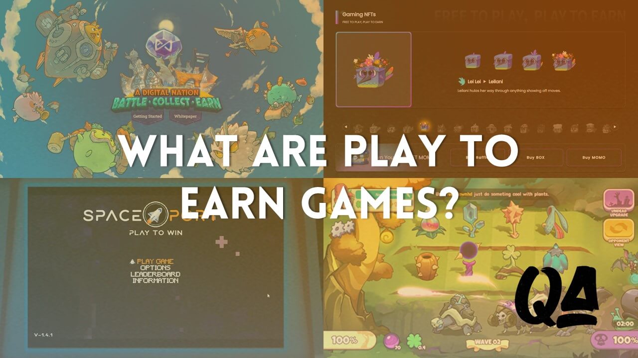 What Are Play To Earn Games? - Quantic Animation